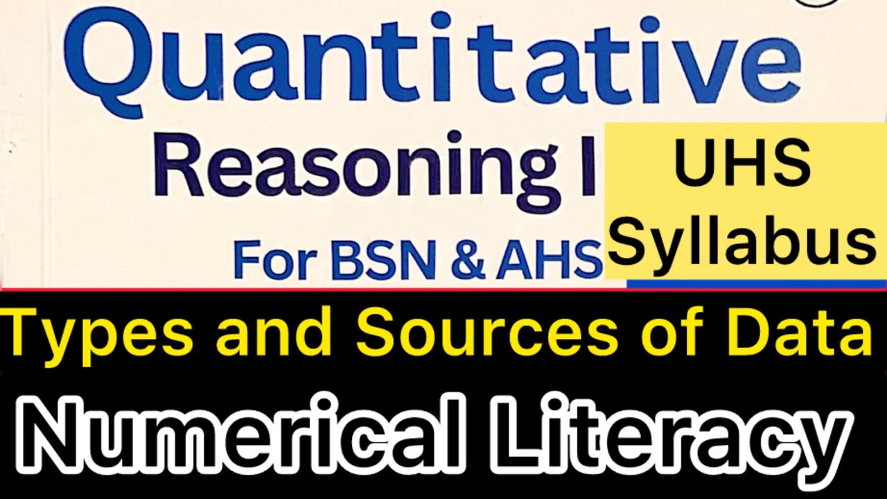 Types and Sources of Data | Quantitative Reasoning I | UHS Syllabus | For BSN MLT AHS Students 