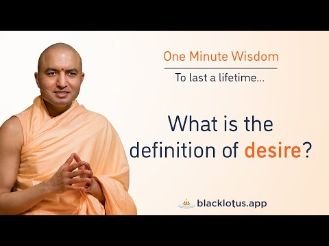 What is the definition of desire?