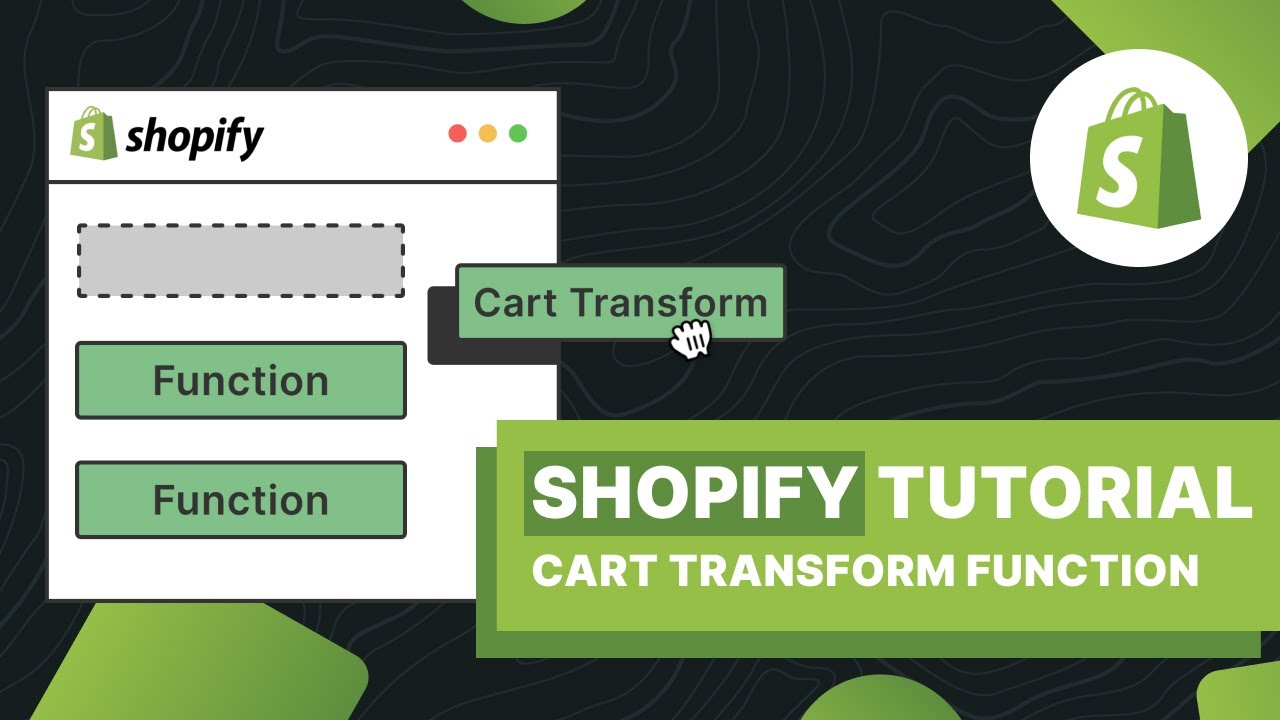 Shopify Tutorial - Cart Transform Shopify Function