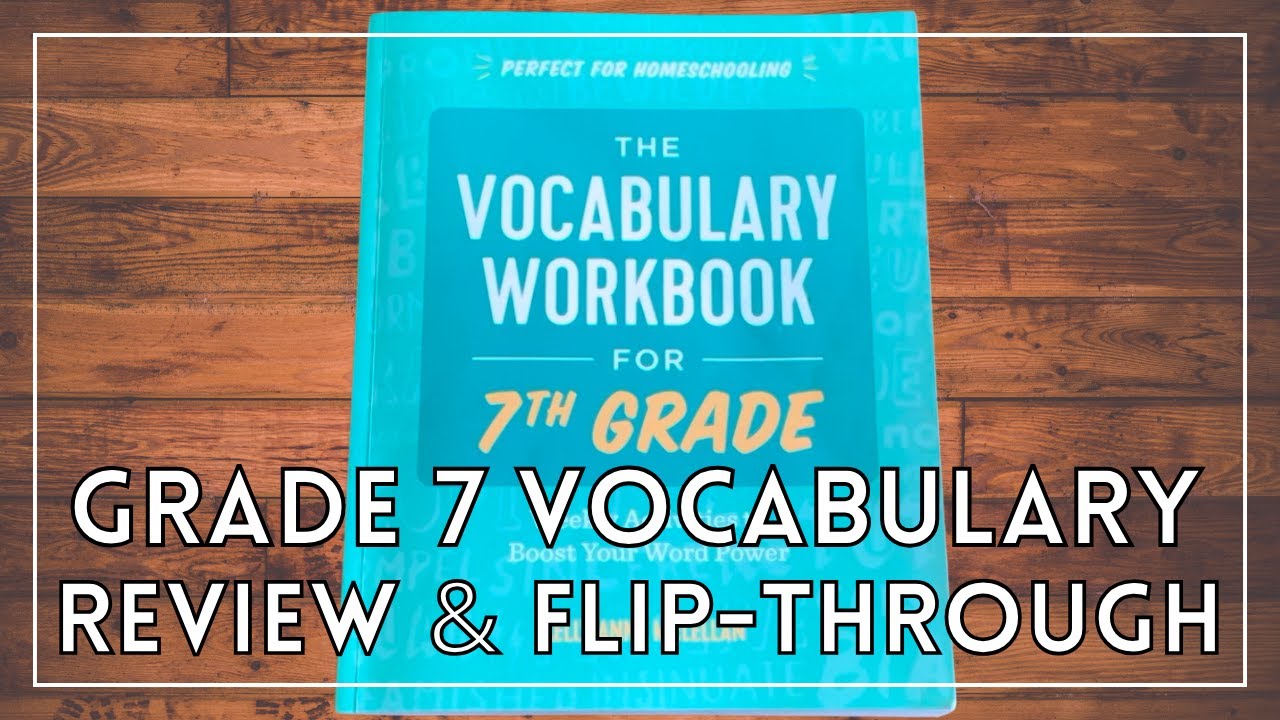 7th Grade Vocabulary Workbook Flip-through & Review for Homeschooling (and for Non-Homeschoolers!)