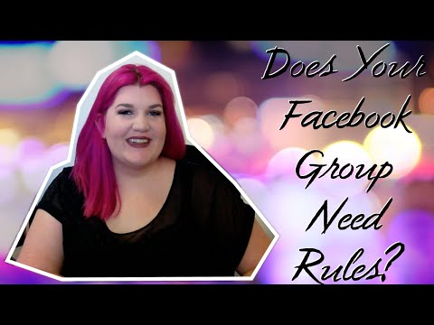 Does Your Facebook Group Need Rules?