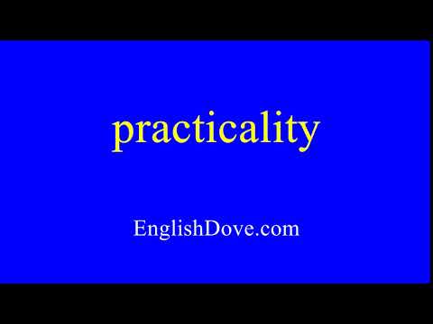 How to pronounce practicality in American English.