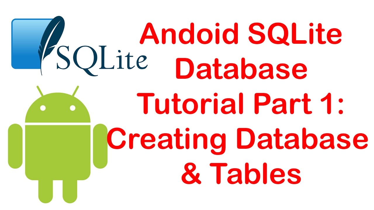 Creating Database and Tables using Sqlite in Android