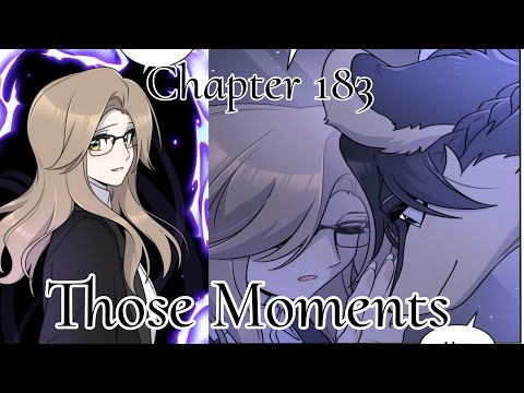 My Food Seems To Be Very Cute 《Chapter 183》 Those Moments