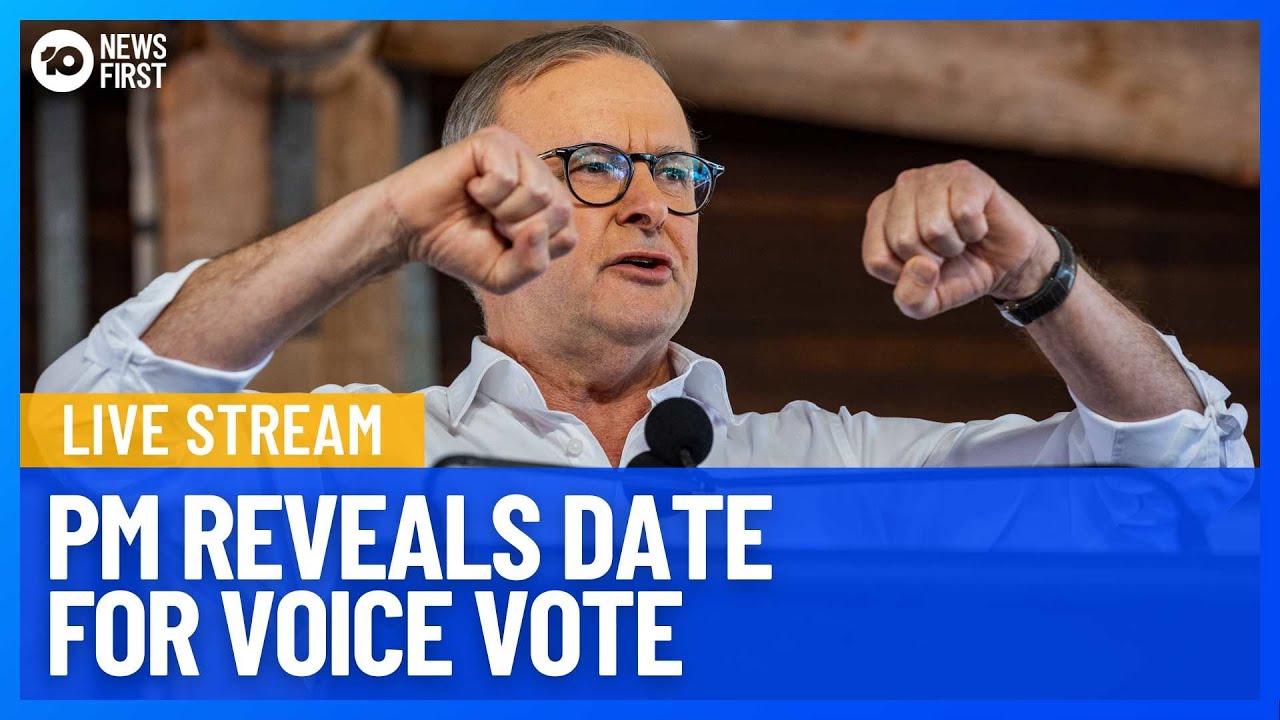 Anthony Albanese Sets Indigenous Voice To Parliament Referendum Date As October 14 | 10 News First
