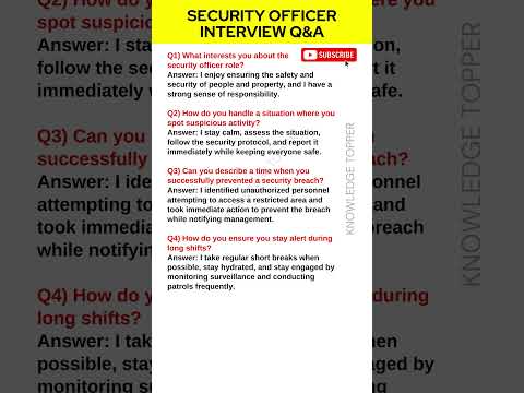 Security Officer Interview Questions and Answers | Security Officer Job Interview