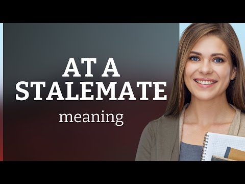 Understanding "At a Stalemate": A Guide to English Idioms