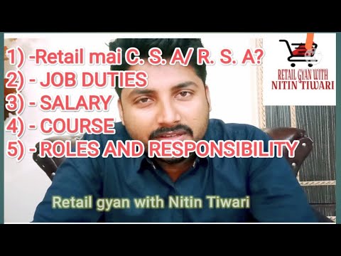 C.S.A / R. S. A JOBS ROLES AND RESPONSIBILITY IN RETAIL, CUSTOMER SERVICE #csa #retail #knowledge