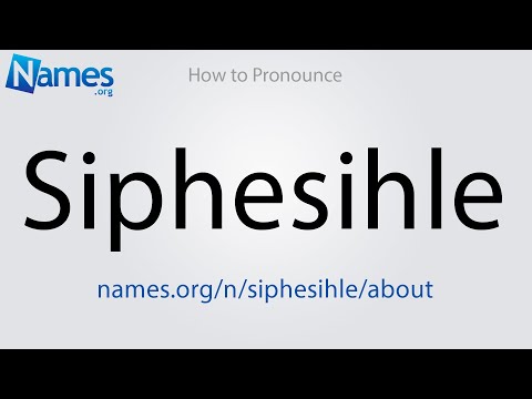 How to Pronounce Siphesihle