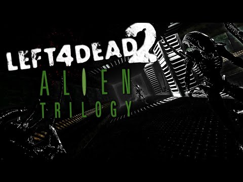 Steam Community :: Video :: Left 4 Dead 2 - Alien Trilogy: Section 1 ...