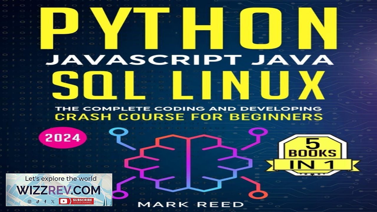 Python Javascript Java SQL Linux: The Complete Coding and Developing Crash Course Review