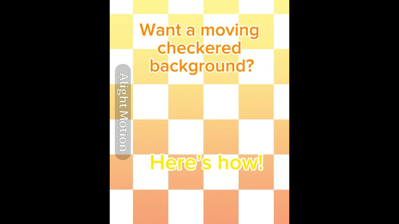 How I make and use my checkers backgrounds in alight motion! Hope it helps!