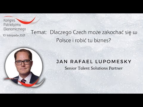 Jan Rafael Lupomesky - Kongres Patriotyzmu Ekonomicznego- Listopad 2021.