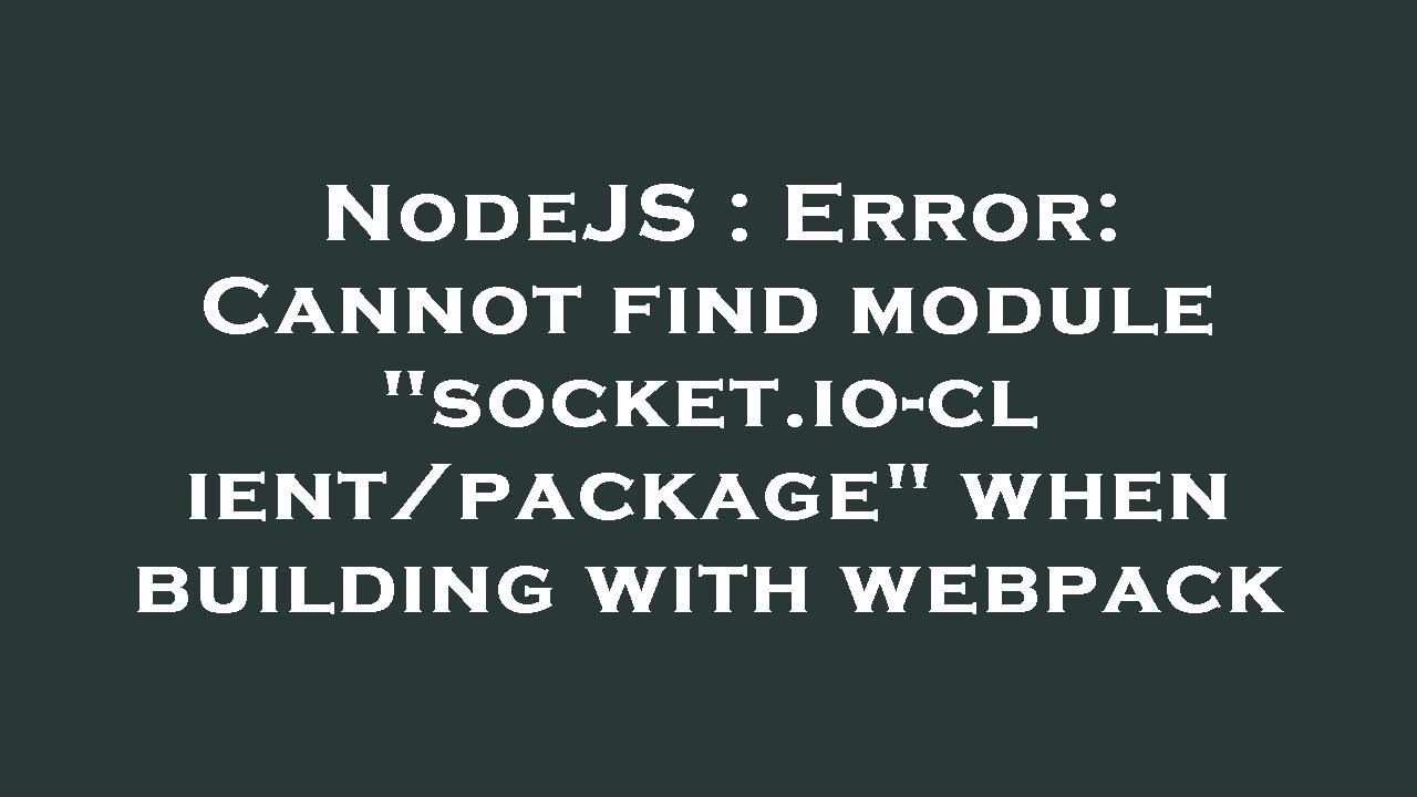 NodeJS : Error: Cannot find module 