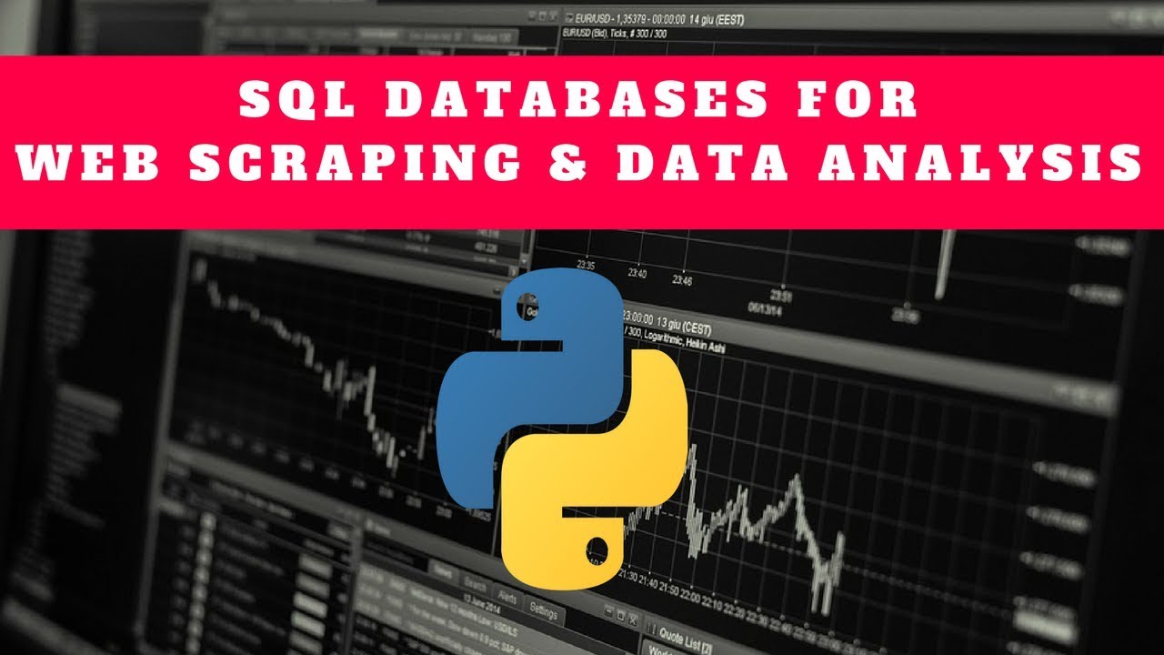 SQL databases for python web scraping and python pandas data analysis2