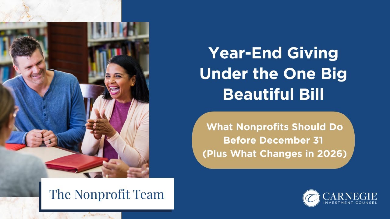 Year-End Giving Under the One Big Beautiful Bill: On-Demand Webinar