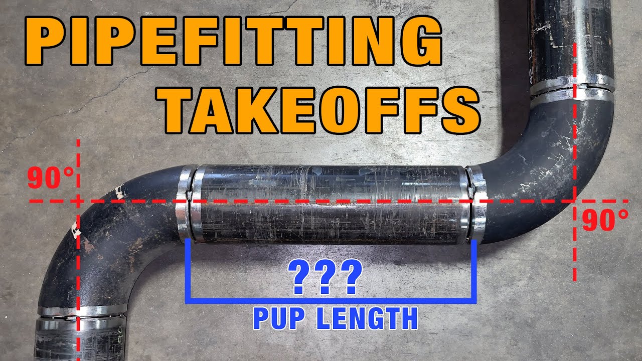What is a Pipefitting Takeoff? | Pipefitting Basics