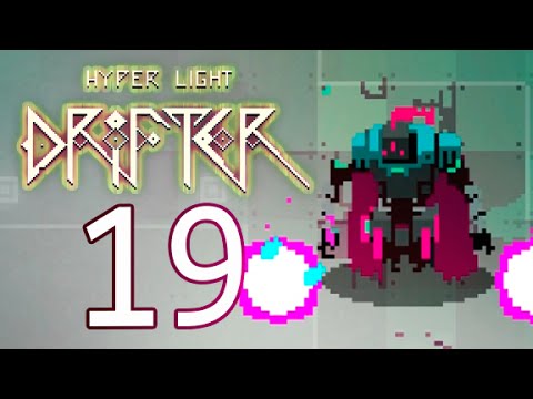 Steam Community :: Video :: Let's Play Hyper Light Drifter - Part 19 ...
