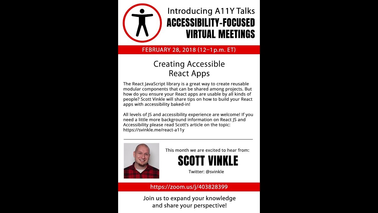 Creating Accessible React Apps - Scott Vinkle (A11yTalks - Feb 2018)