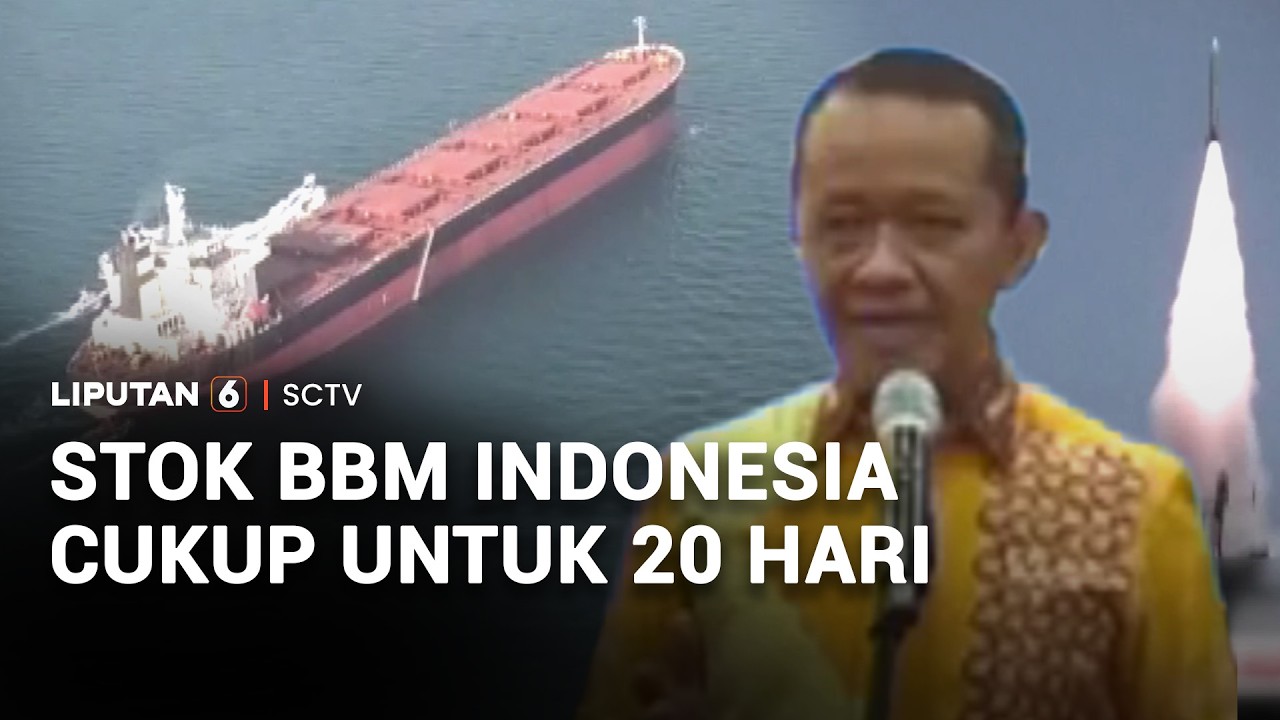 Stok BBM Indonesia Cukup untuk 20 Hari | Liputan 6