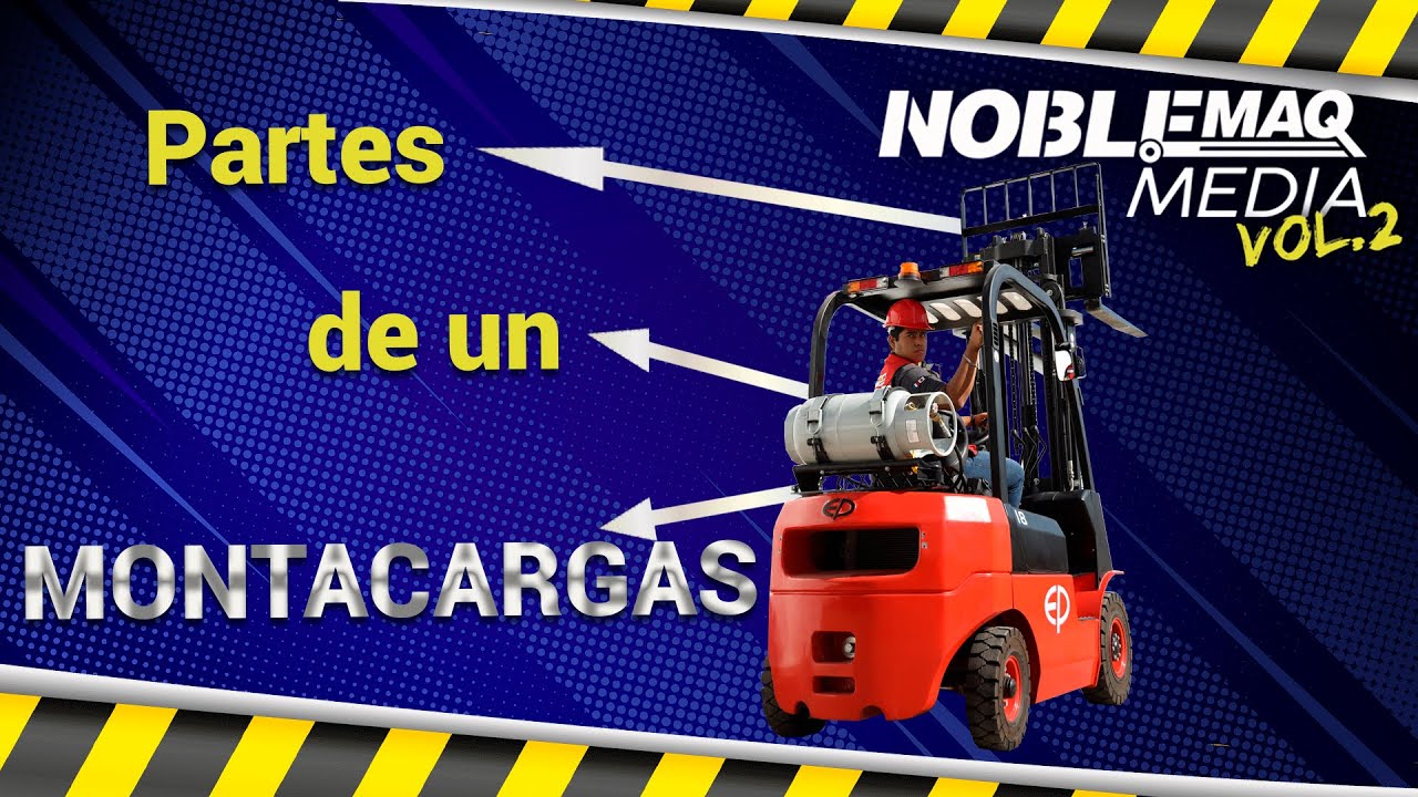 🚨Partes de un MONTACARGAS | Curso de Montacarguista Cap. 02