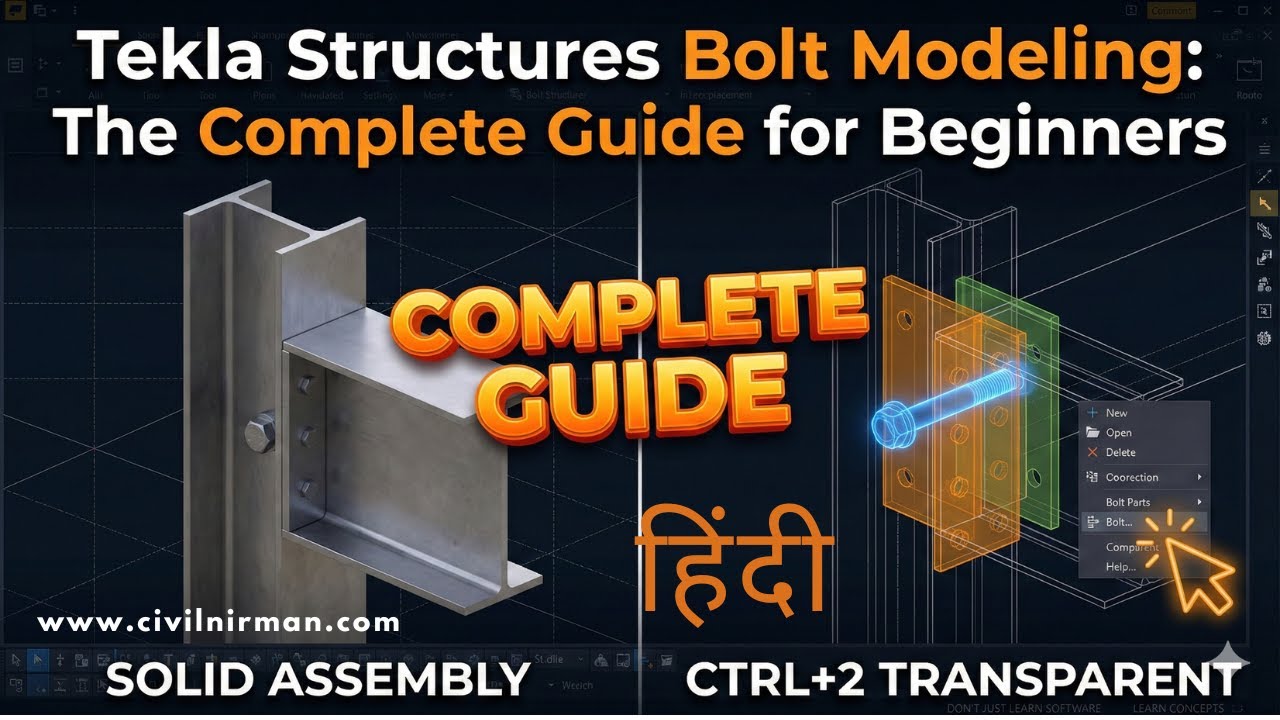 16. Tekla Structures Bolt Modeling: The Complete Guide for Beginners