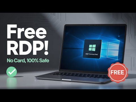 How I Got Free Windows RDP – No Card, No Limits (100% Safe)