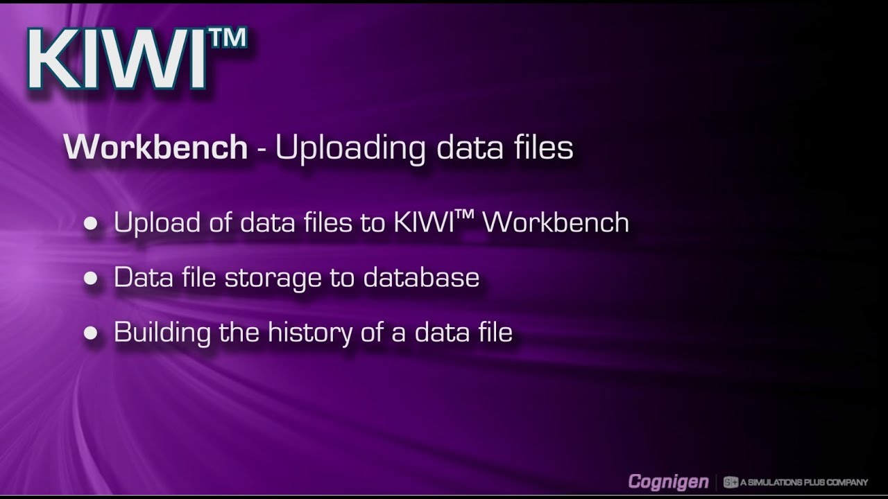 KIWI™ 3 Workbench Tutorial - Uploading Data Files
