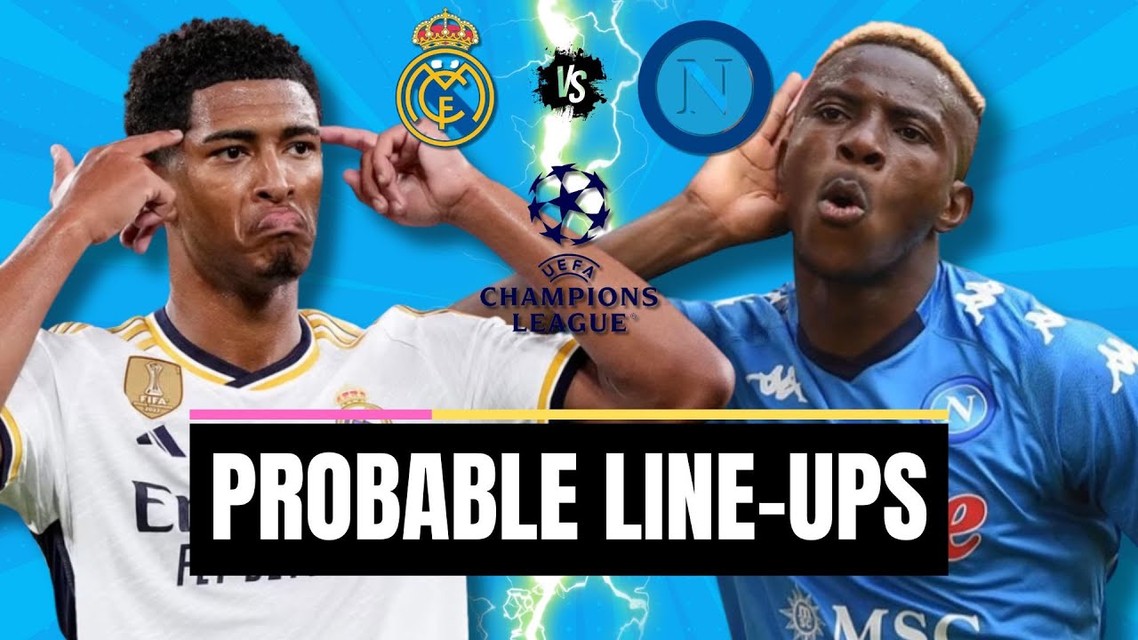 Real Madrid vs Napoli | Prediction - Team News & Lineups | Group C - UEFA Champions League