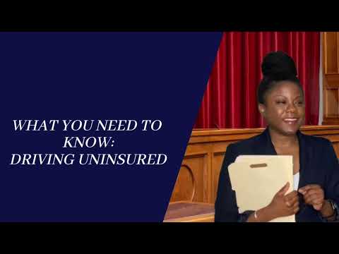 What You Need to Know: Driving Uninsured