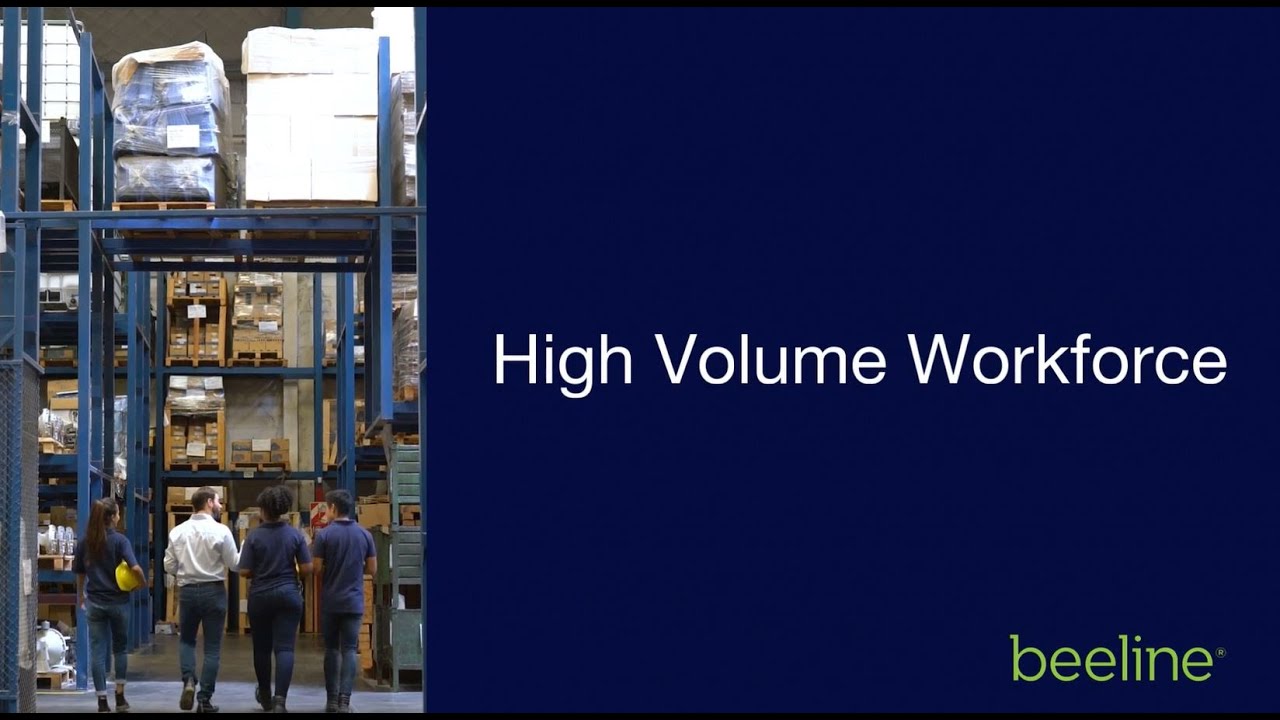 Beeline: High Volume Workforce