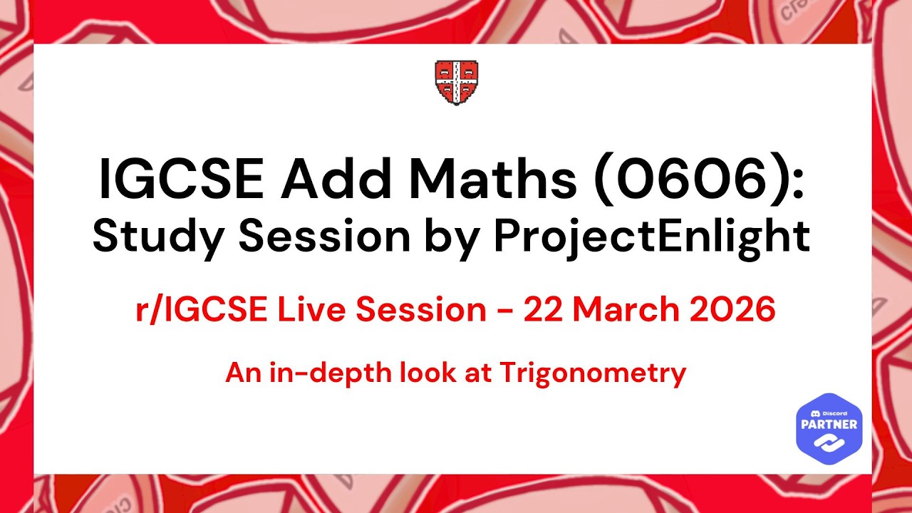 IGCSE Additional Mathematics: Trigonometry (0606) (M/J 2026)
