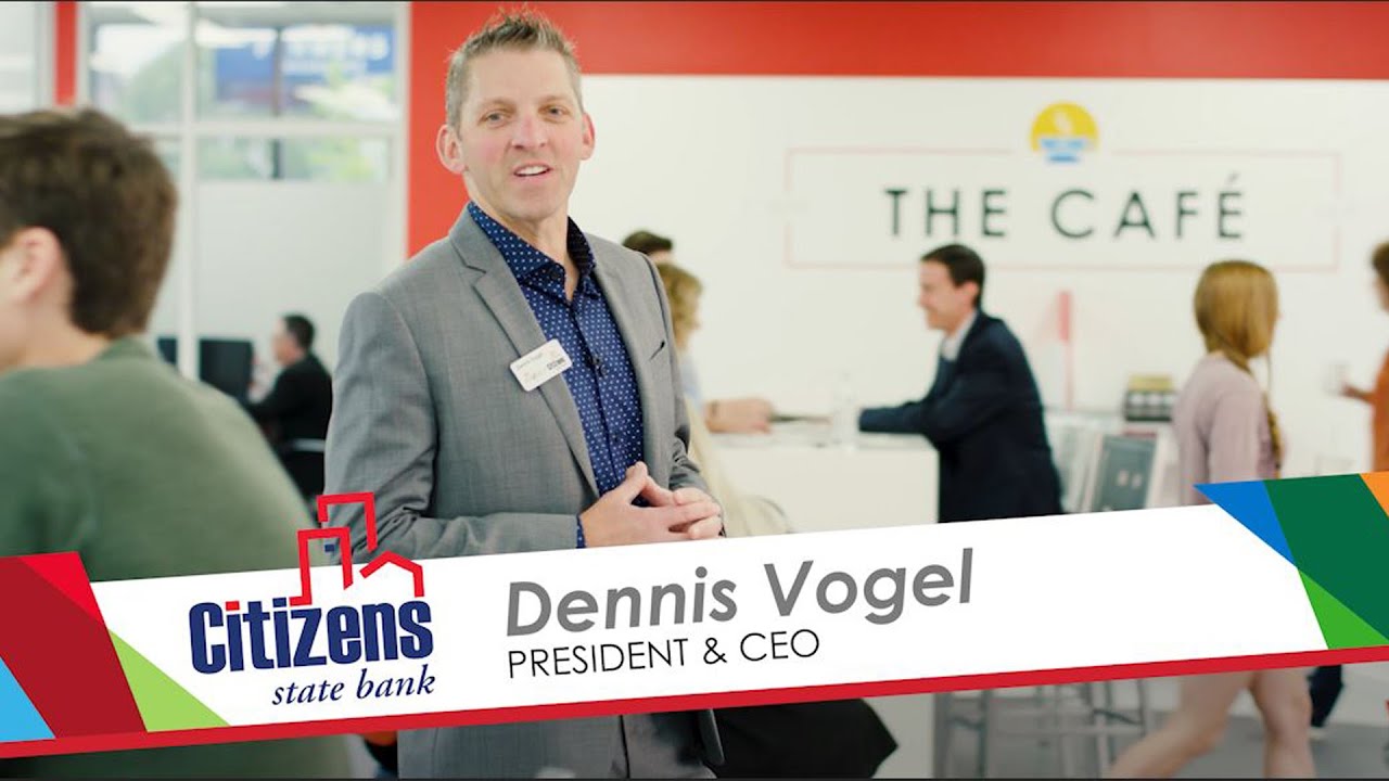 An Experience Like No Other | Citizens State Bank