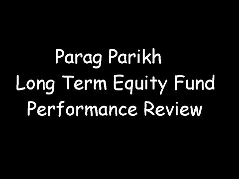 Parag Parikh Long Term Equity Fund: Is it the right fund for you?