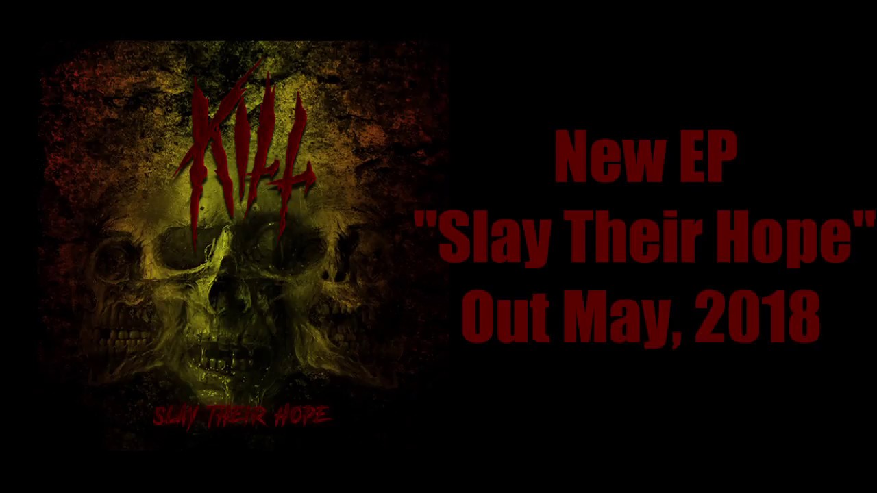 Kill „Slay Their Hope” | Chaos Vault