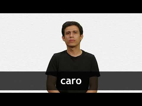 How to pronounce CARO in Latin American Spanish