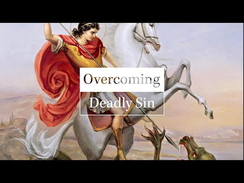 Overcoming Deadly Sin | Available Now at Good Catholic!