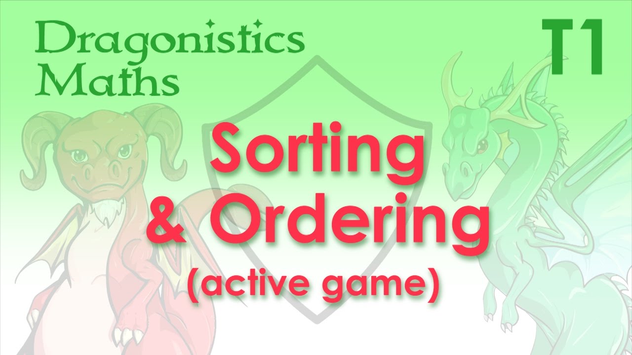 Dragonistics Maths T1- Sorting & Ordering - active game