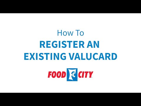 Food City How To: Register for an Account with an Existing ValuCard