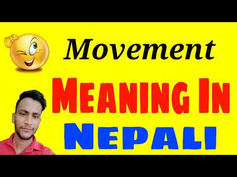 meaning of Movement in nepali | Movement kō artha | Nēpālīmā Movement kō artha