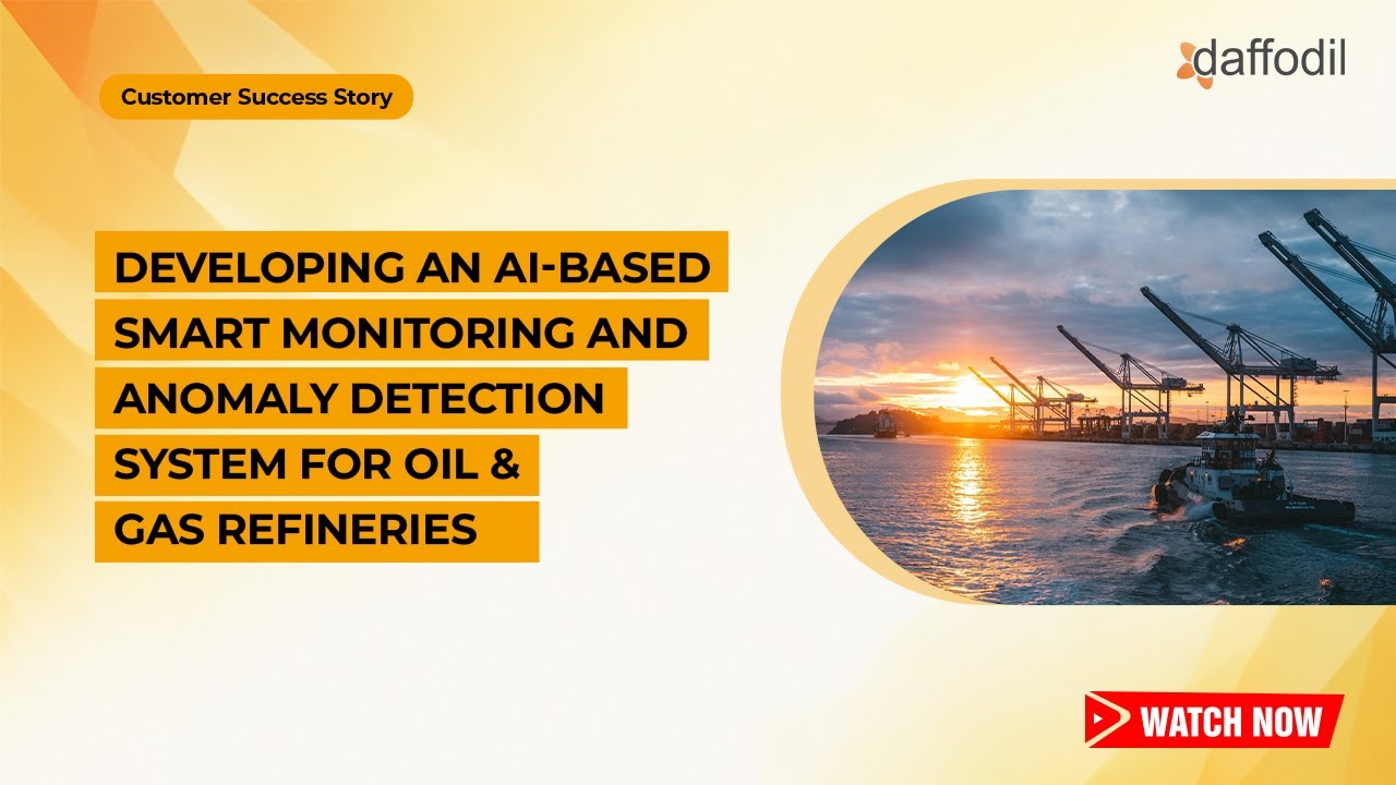 Developing an AI-based smart monitoring and anomaly detection system for oil & gas refineries