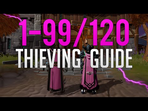 Runescape 3 | 1-99/120 Thieving guide