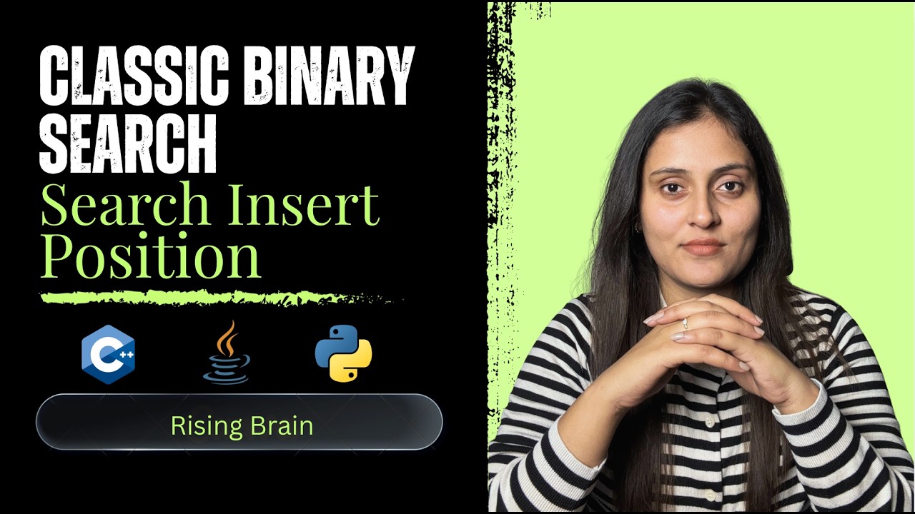 Search Insert Position | Binary Search Pattern | LeetCode Search Insert Position | C++ Java Python