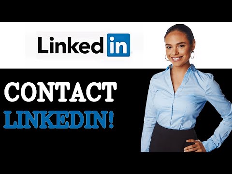How To Contact Linkedin Support (2025)