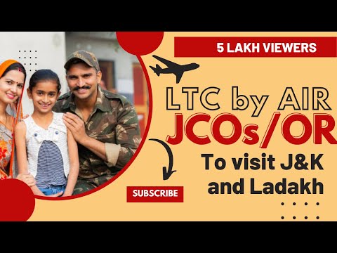 LTC J&K/Ladakh: Free Air Travel Guide for JCOs & OR of Indian Army