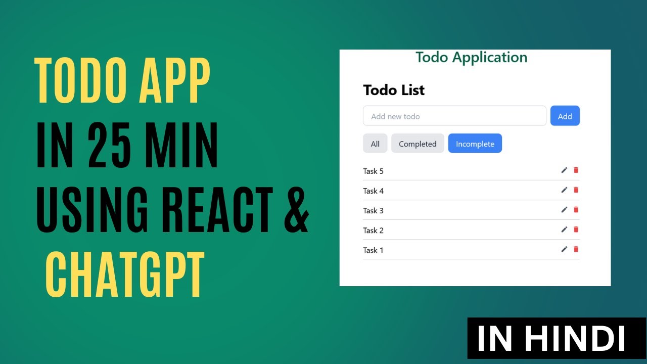 Building a Todo App with React and Tailwind CSS using chatgpt
