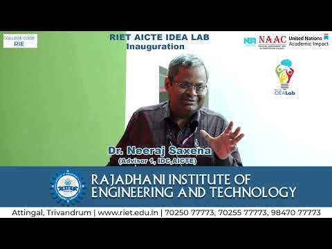 RIET AICTE IDEA Lab Official Inauguration By Dr. Neeraj Saxeena, Advisor 1, Head IDC AICTE