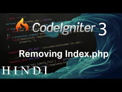 Learn Codeigniter 3 Tutorial 17 Removing Index php हिन्दी - Mind Luster