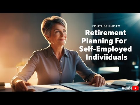 Retirement Planning for Self Employed Individuals