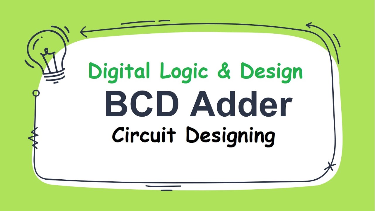BCD Adder Circuit Designing | Binary Coded Decimal | DLD
